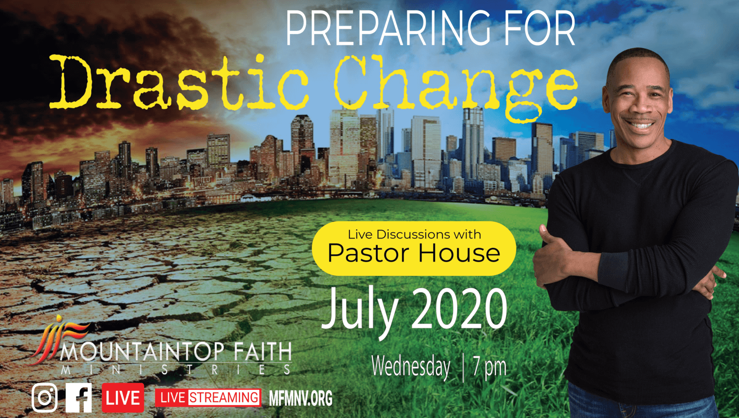 Drastic change_DrastiicChange1_063020 - Mountaintop Faith Ministries