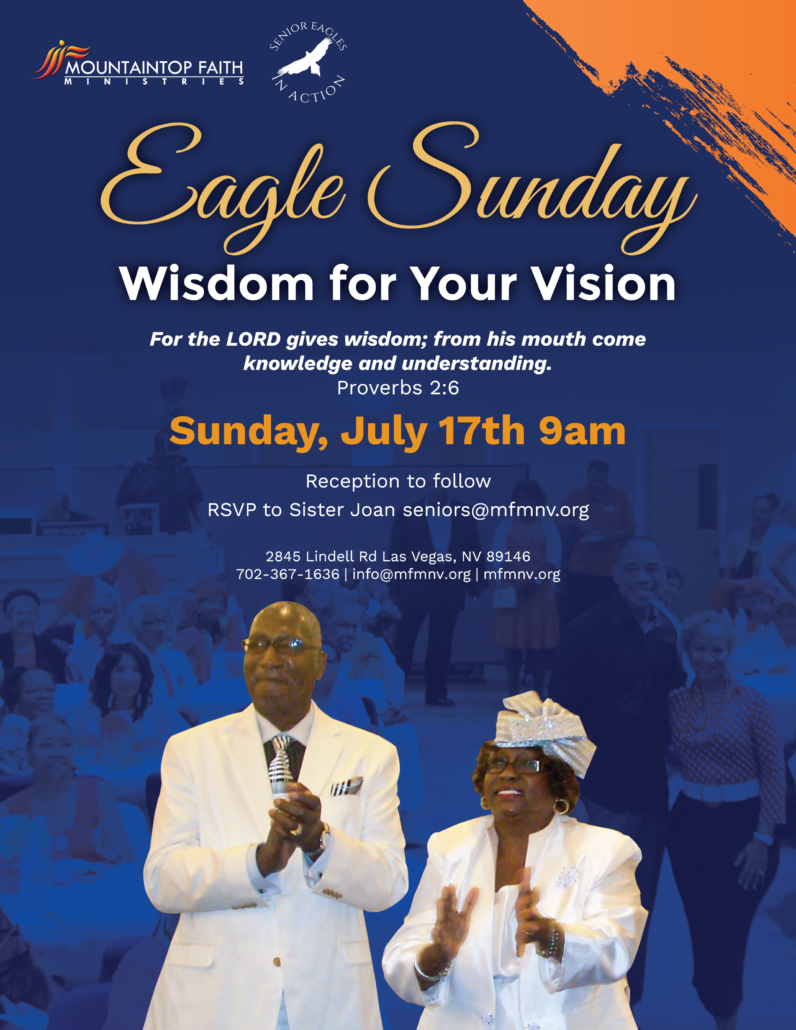 Eagle Sunday: Wisdom For Your Vision - Mountaintop Faith Ministries
